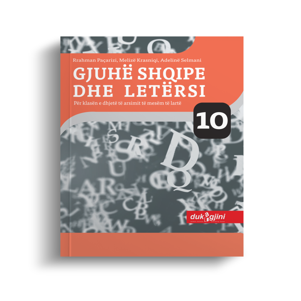 GJUHË SHQIPE DHE LETËRSI 10 (LIBËR BAZË) – dukagjinibotime.com